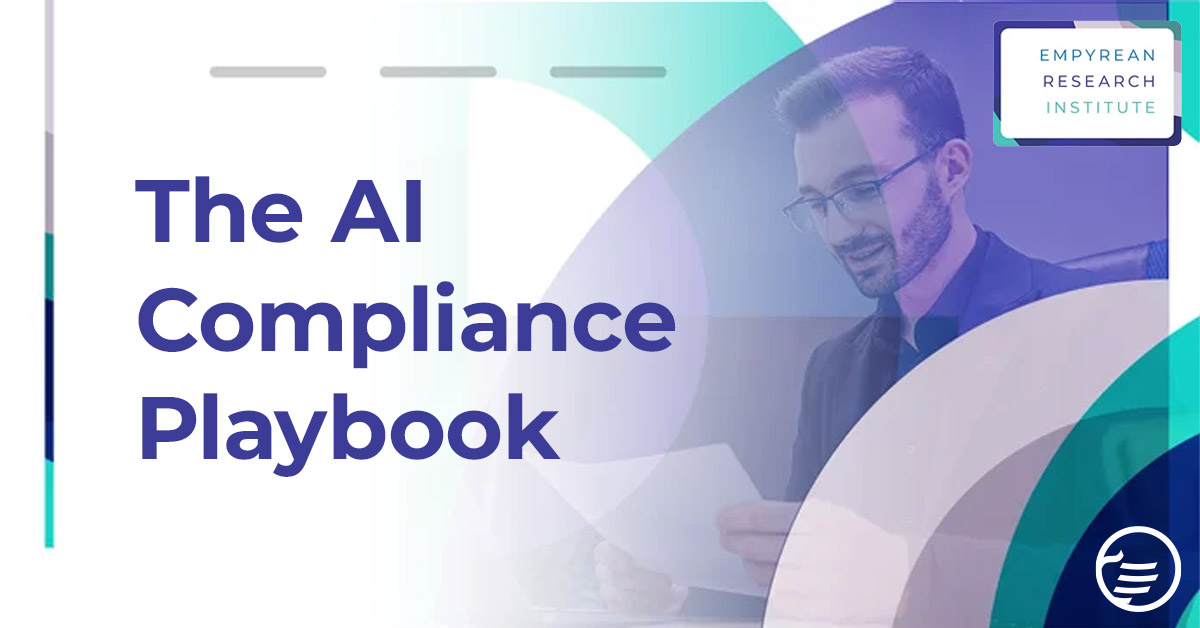 AI Compliance Playbook | Empyrean Research Institute
